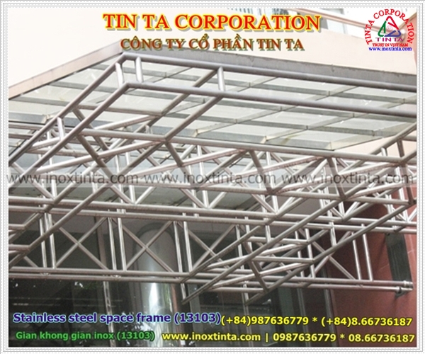 Stainless steel space frame